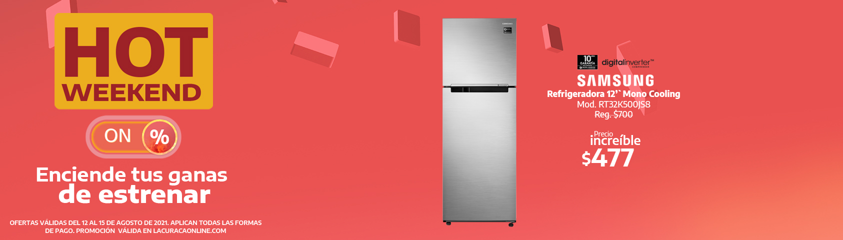 Fin de Semana HOT WEEKEND descuentos La Curacao – Agosto 2021 - Ofertas ...